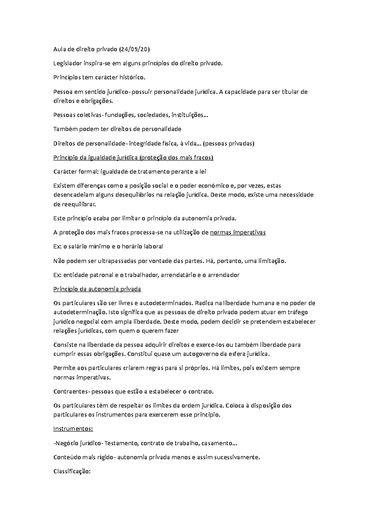 Aula de direito privado 1 online - Aula de direito privado (24/09/20) Legislador inspira-se em ...