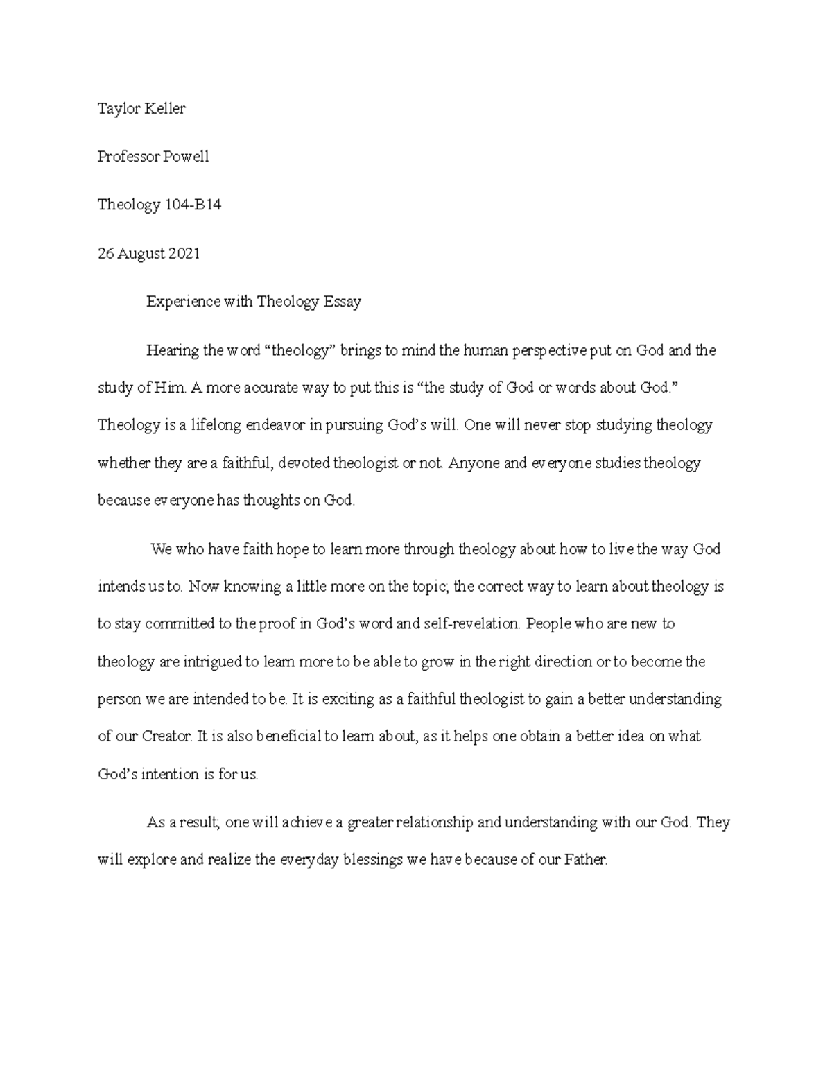 Experience with Theology Essay - Taylor Keller Professor Powell ...