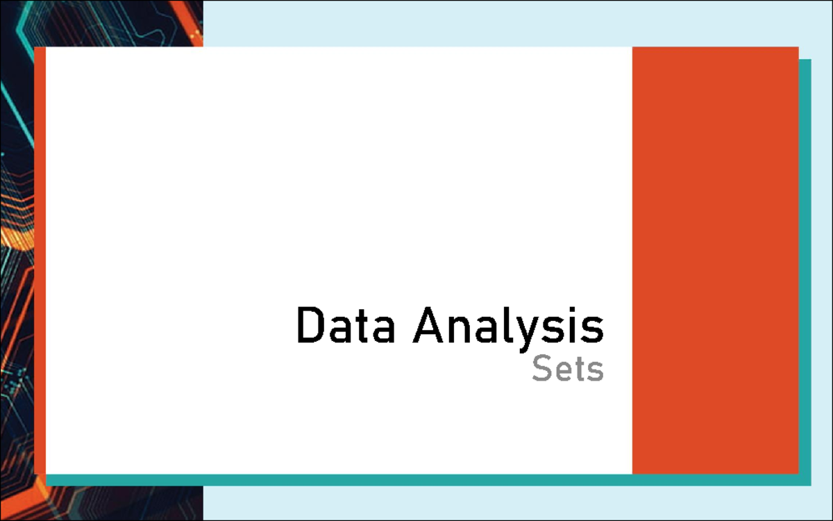 Data Analysis Midterm WK1 - Data Analysis Sets Topics • Discrete Math ...