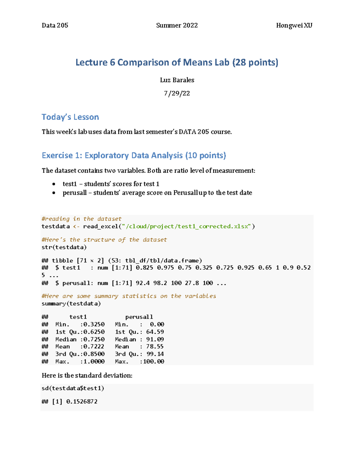 Lab 6 - data 205 assignment - Lecture 6 Comparison of Means Lab (28 points) Luz Barales 7/29 ...