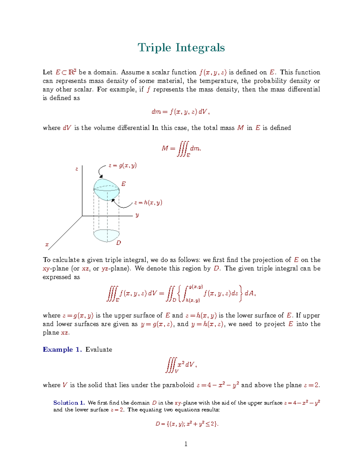 Lect17 - calc 3 notes - Triple Integrals Let E R 3 be a domain. Assume ...