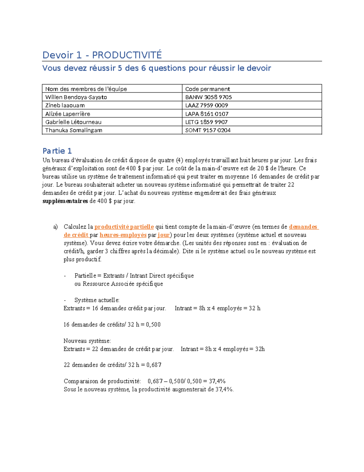Devoir 1 d'équipe - Devoir 1 - PRODUCTIVITÉ Vous devez réussir 5 des 6 questions pour réussir le ...