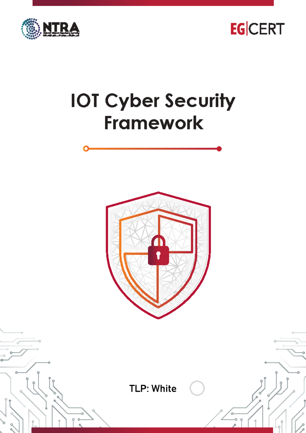 IOT Framework From NTRA - IOT Cyber Security Framework TLP: White ...
