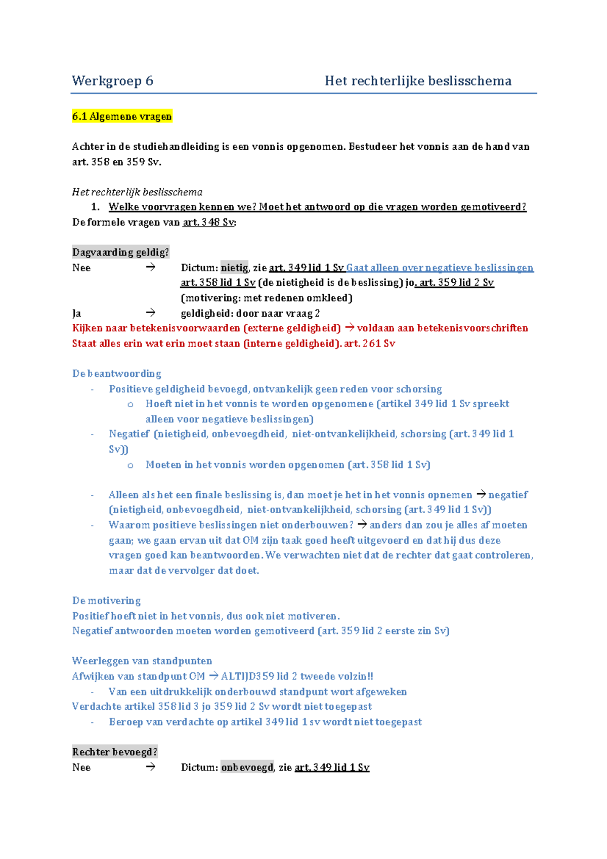 Strafrecht en strafprocesrecht: Werkgroep 6 Het rechterlijke ...