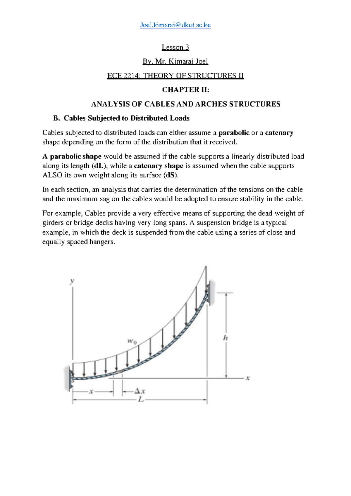 Lesson 3 ECE 2214 - Joel@dkut.ac Lesson 3 By. Mr. Kimarai Joel ECE 2214: THEORY OF STRUCTURES II ...