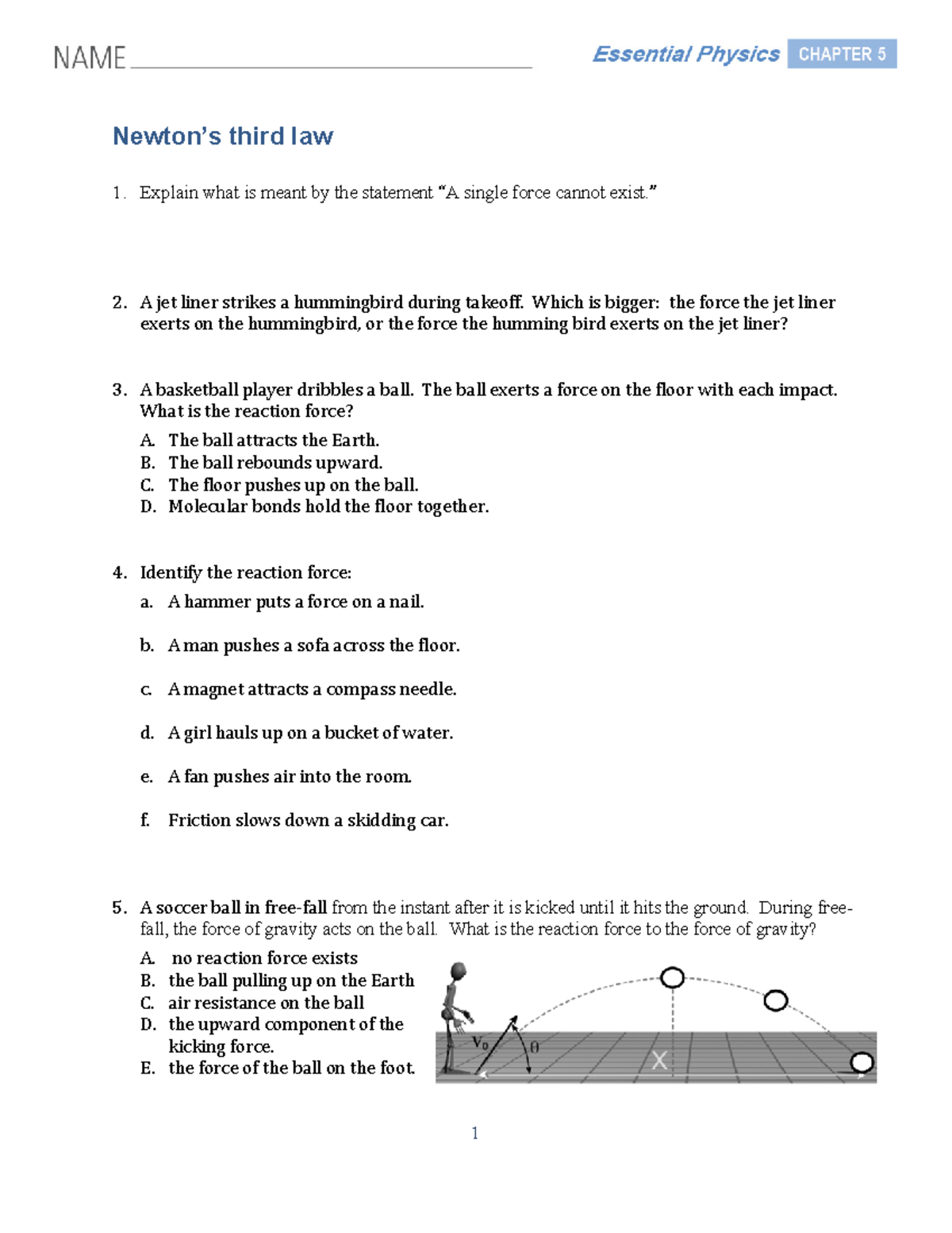 Newtons Third Law Assignment - 1 Newton’s third law Explain what is ...