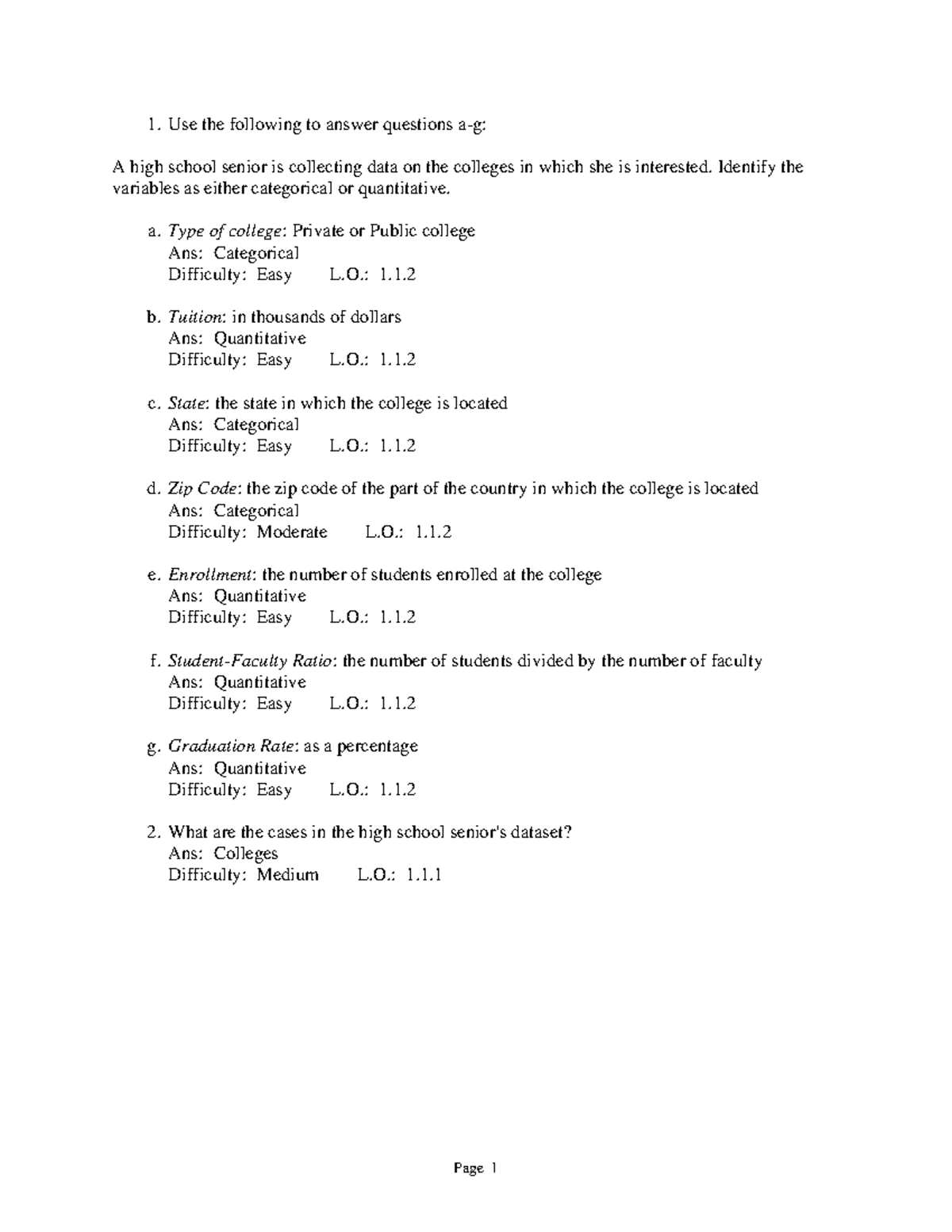 Ch011 - math assign - Use the following to answer questions a-g: A high ...