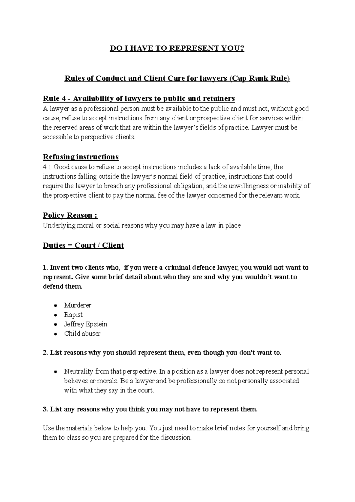 Law Tutorial 1 Notes - DO I HAVE TO REPRESENT YOU? Rules of Conduct and ...