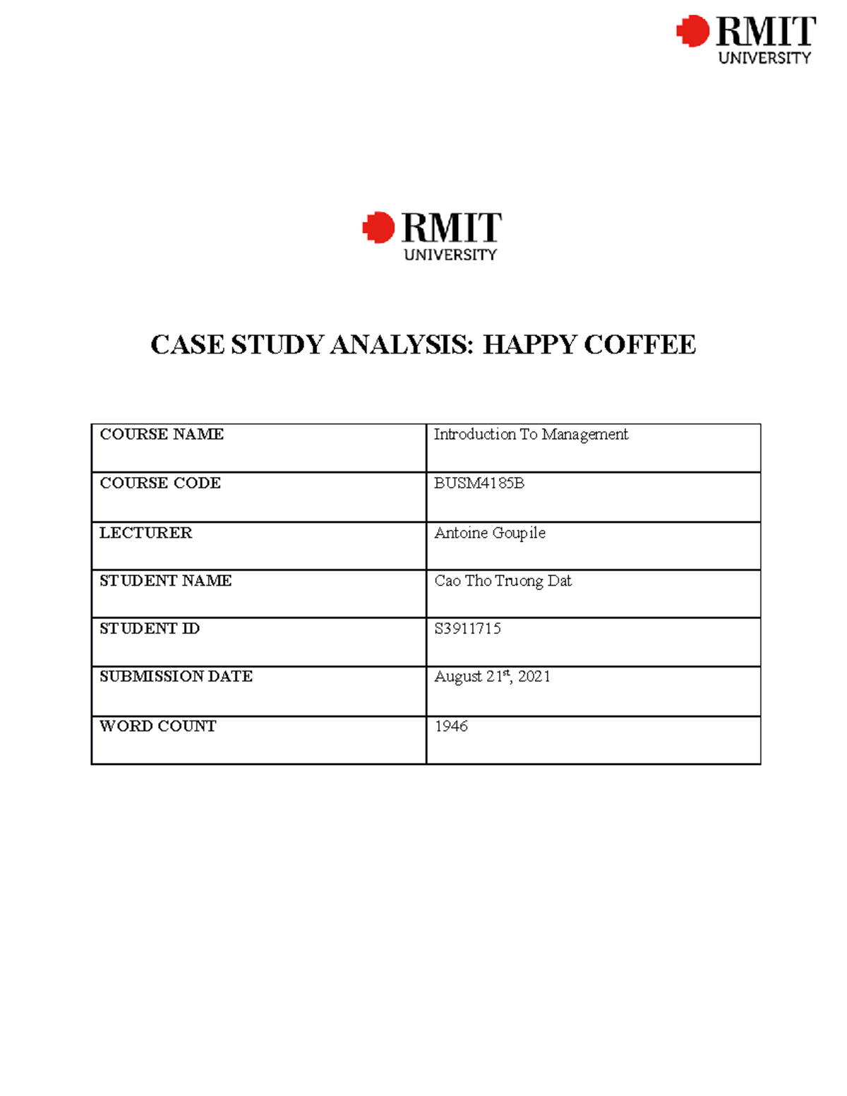 Cao Tho Truong Dat- s3911715- Happy Coffee - CASE STUDY ANALYSIS: HAPPY ...