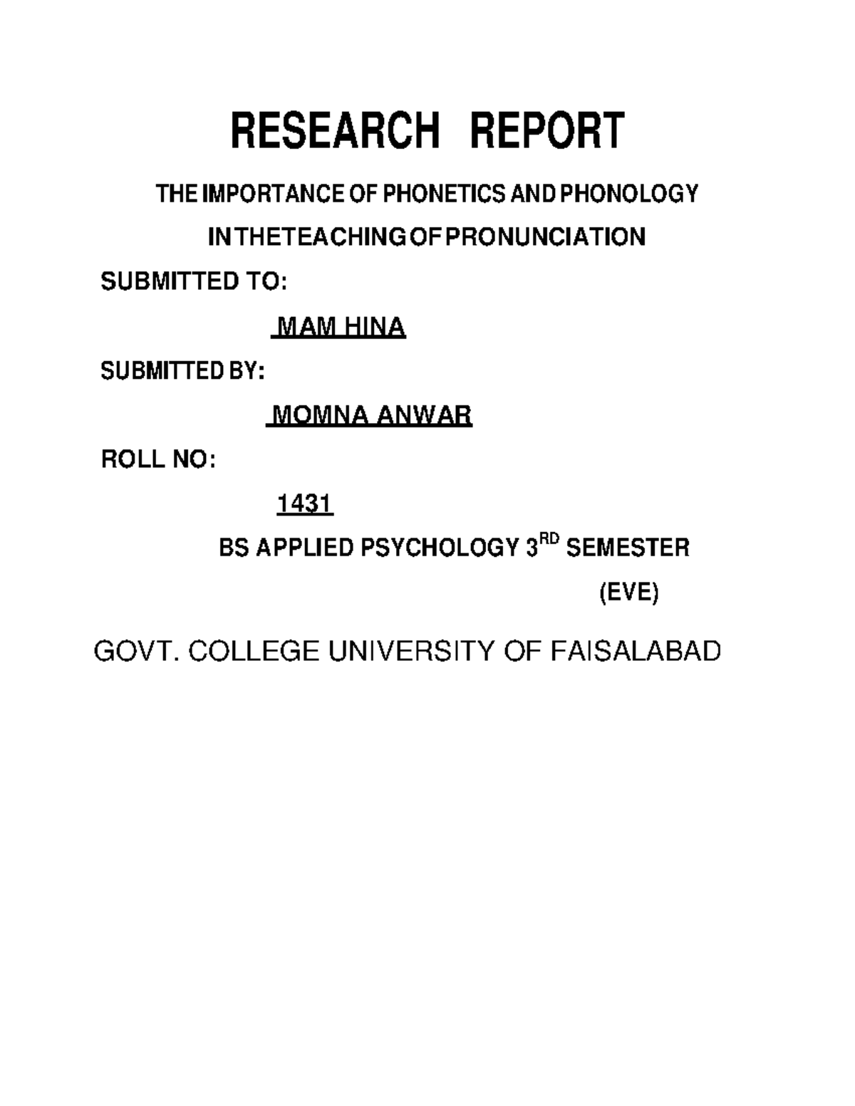 Momna Anwer - Saima - RESEARCH REPORT THE IMPORTANCE OF PHONETICS AND ...