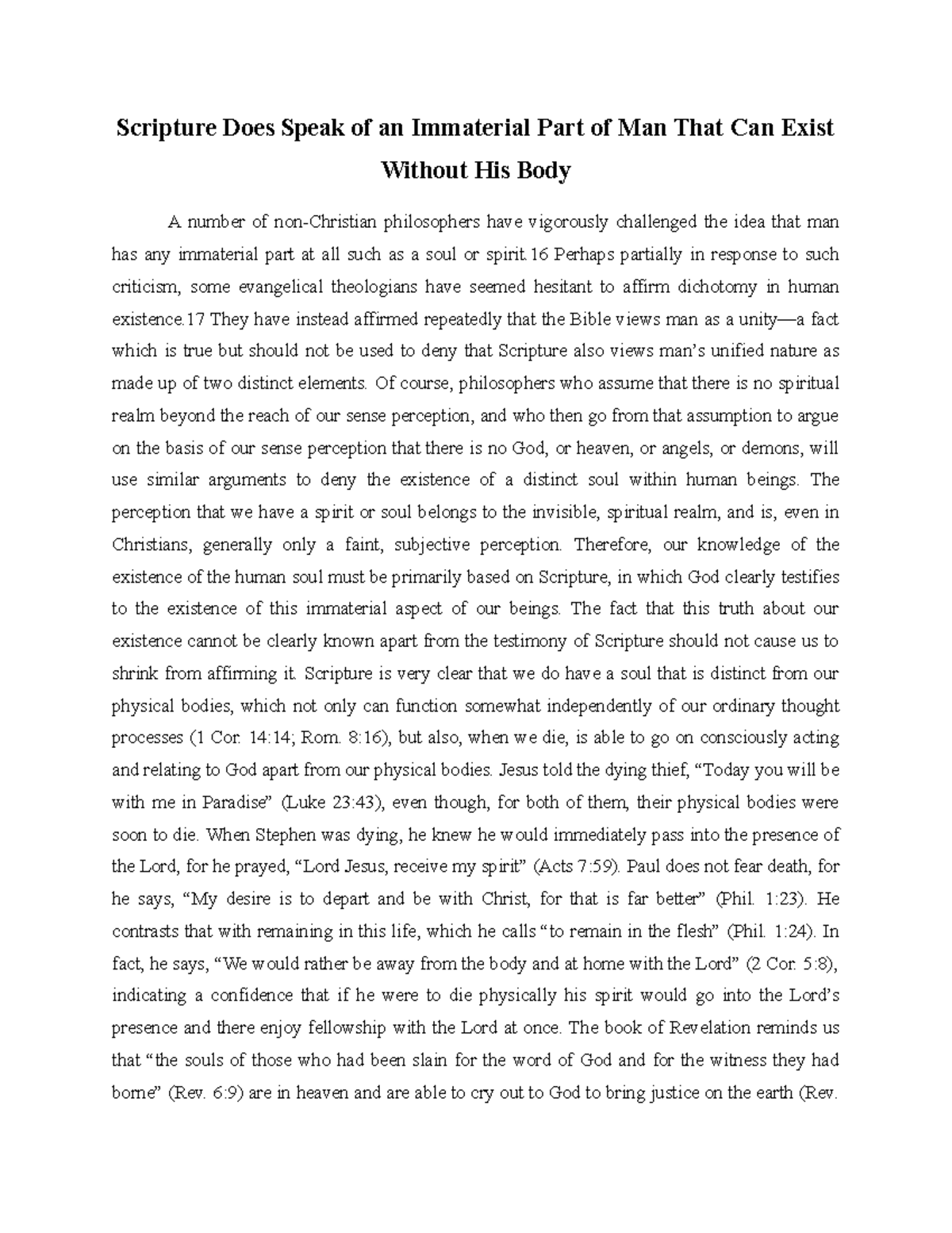 Scripture Does Speak of an Immaterial Part of Man That Can Exist ...