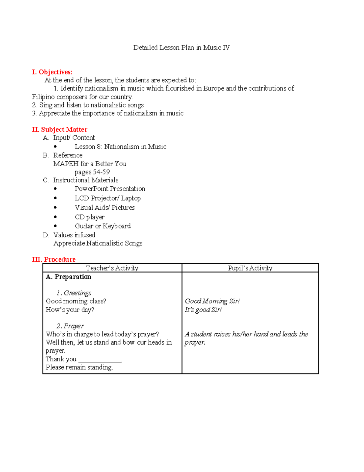 Toaz - bajakakamal - Detailed Lesson Plan in Music IV I. Objectives: At ...