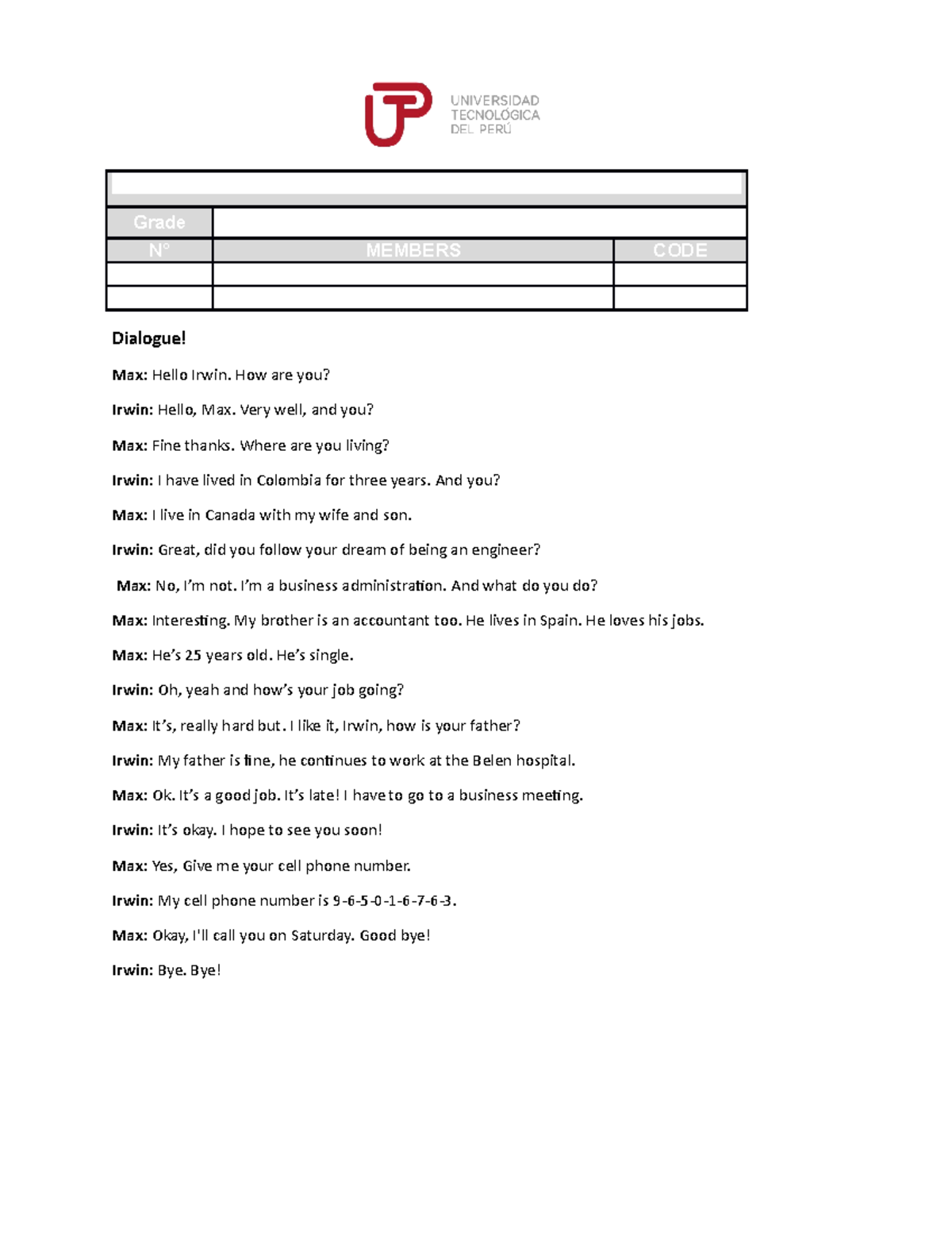 Week4 Professions and Occupations - Dialogue! Max: Hello Irwin. How are ...