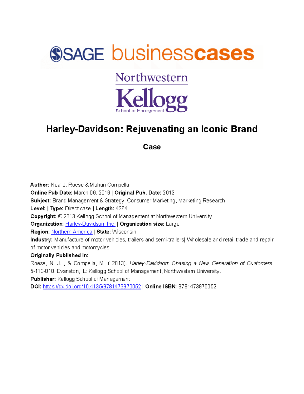 Harley davidson chasing a new generation of customers case - Harley-Davidson: Rejuvenating an ...