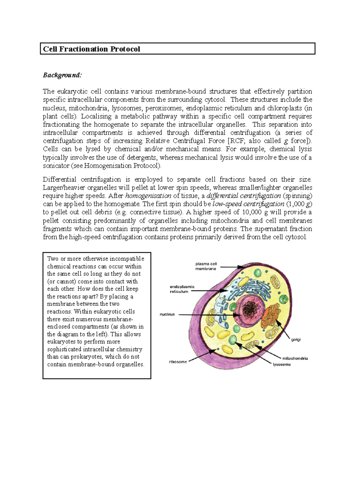 Cell Fractionation Protocol - Two or more otherwise incompatible ...