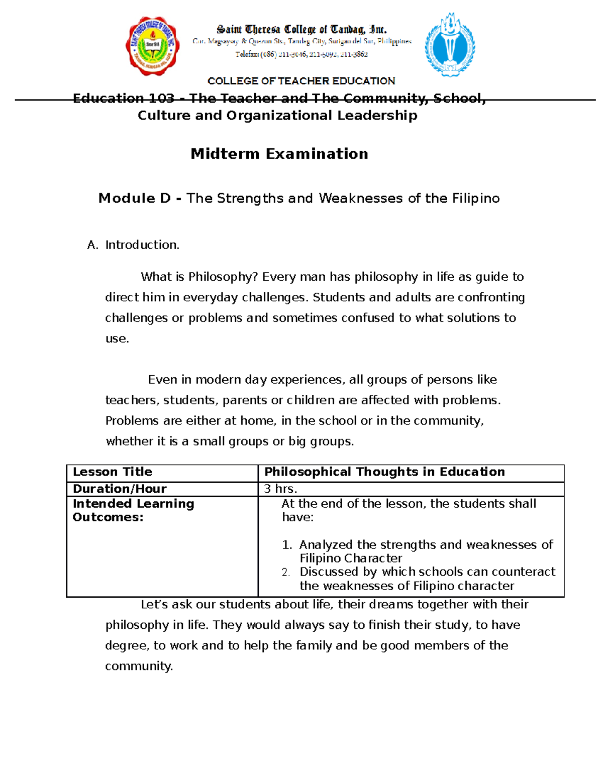 Midterm-Checked educ103 .jnrssssssss - Education 103 - The Teacher and ...