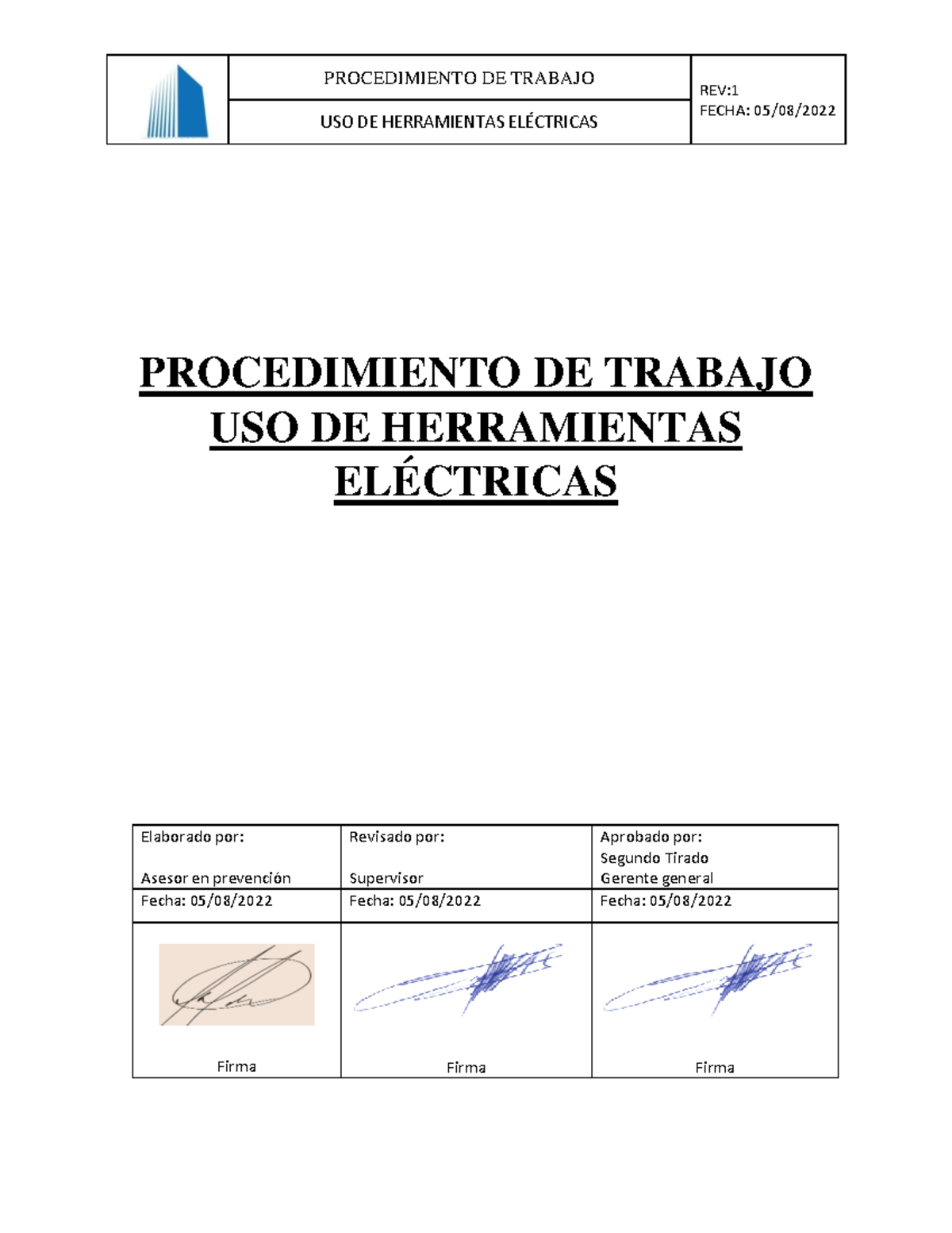 Procedimiento Herramientas - REV: 1 FECHA: 05/08/ USO DE HERRAMIENTAS ELÉCTRICAS PROCEDIMIENTO ...