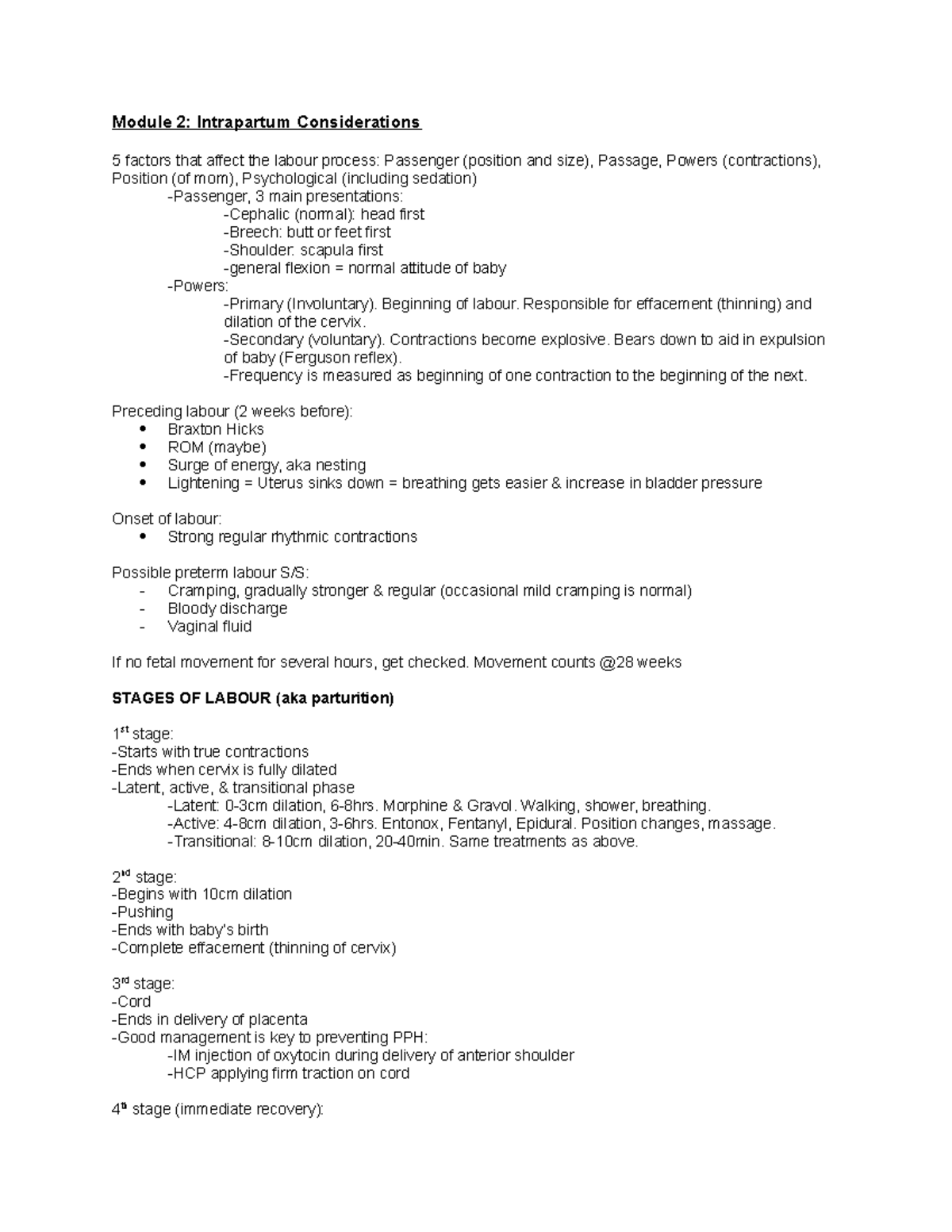 BSNC 5000 - Module 2 - Module 2: Intrapartum Considerations 5 factors ...
