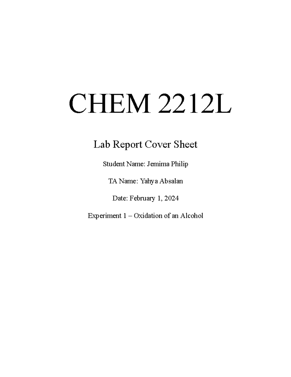 Experiment 1 CHEM 2212 - CHEM 2212L Lab Report Cover Sheet Student Name ...