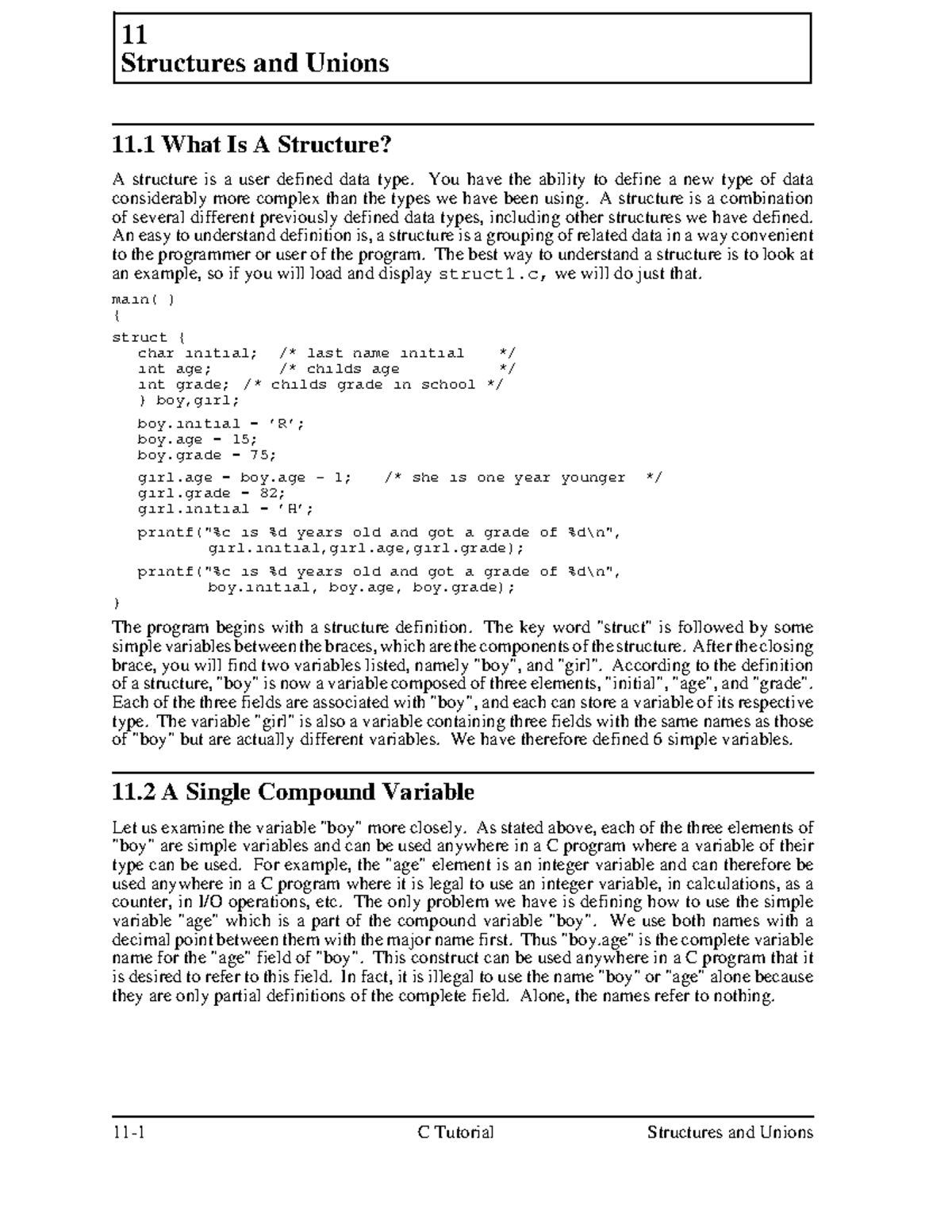 Advancements of C programming 5 - 11 Structures and Unions 11 What Is A ...