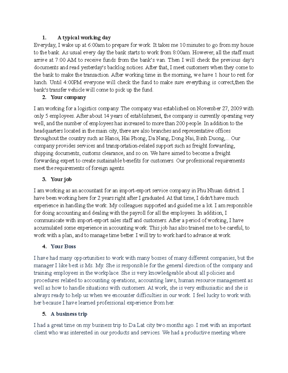 Group 5. IN - A typical working day Everyday, I wake up at 6:00am to ...