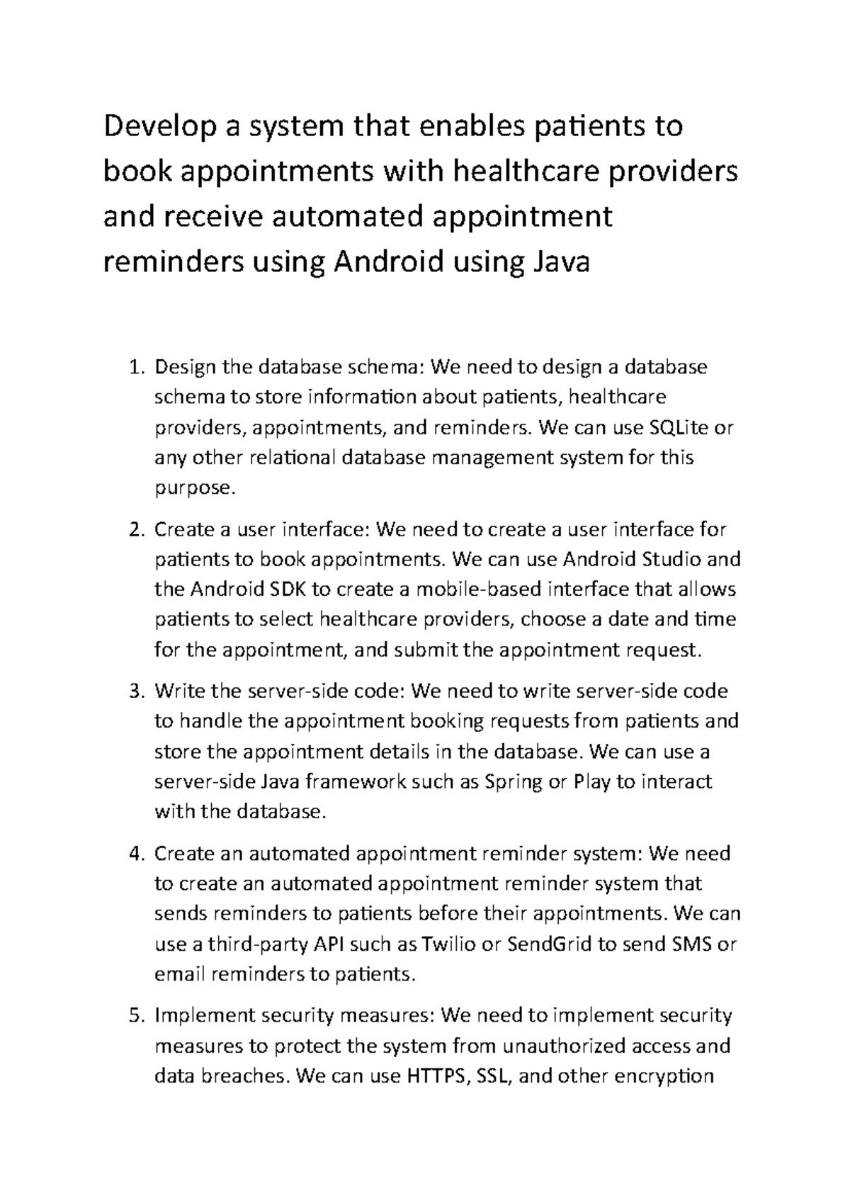 Automated appointment reminders -android using java - Develop a system that enables patients to ...