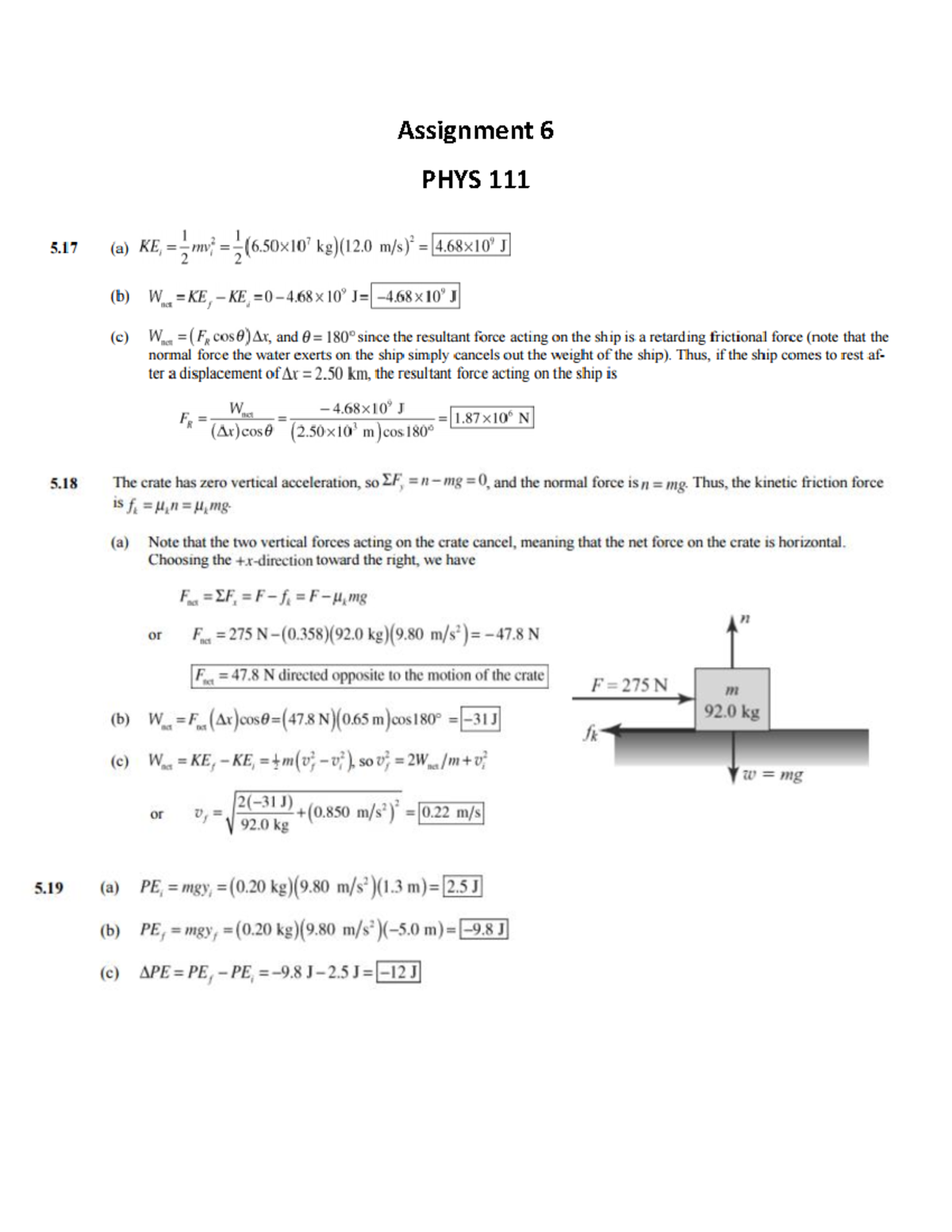 Assignment 6 solutions - Phys 111 - Warning: TT: undefined function: 22 Assignment PHYS - Studocu