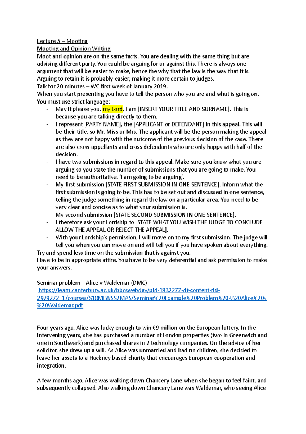 Lecture 5 – Mooting - First Class Notes - Lecture 5 – Mooting Mooting ...