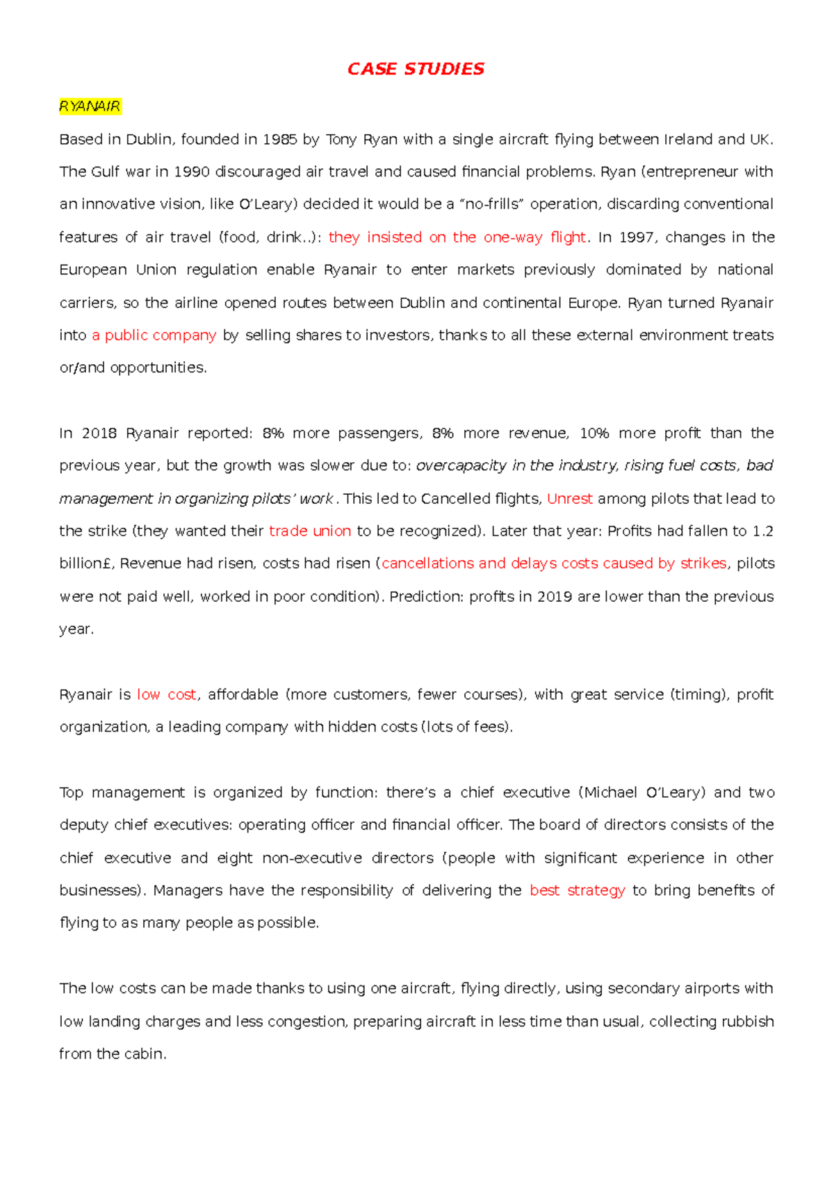 CASE Studies - CASE STUDIES RYANAIR Based in Dublin, founded in 1985 by ...