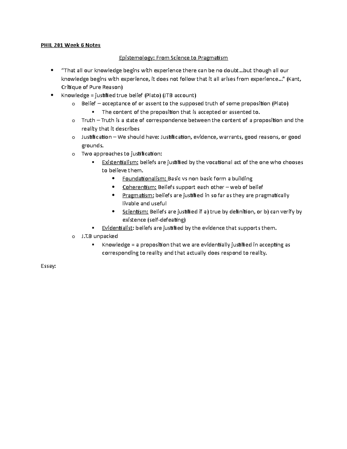 PHIL 201 Week 6 Notes - Epistemology - . though all our knowledge ...