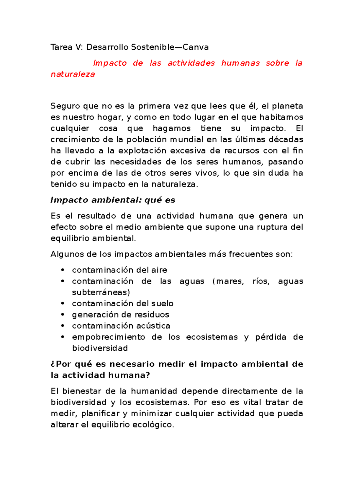 Tarea V - Humanos sobre la naturaleza - Tarea V: Desarrollo Sostenible ...