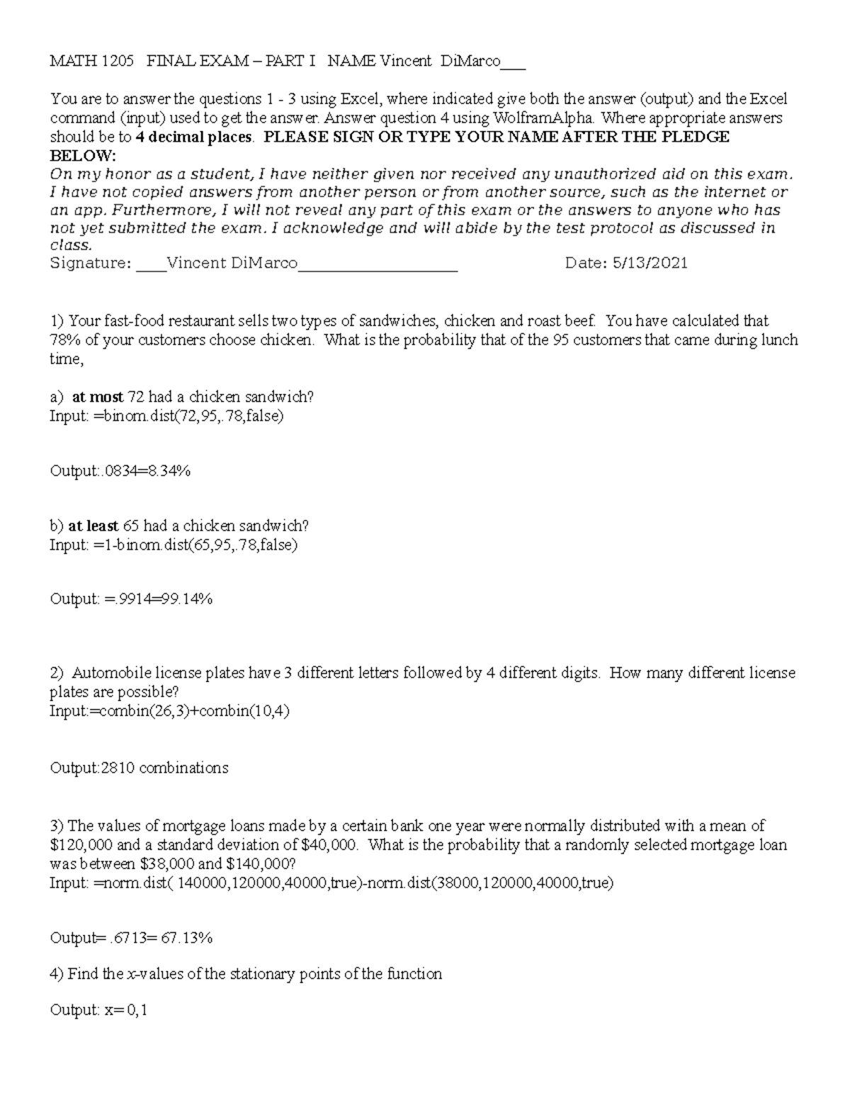 1205 FInal Spring 2021 Revised 2 - MATH 1205 FINAL EXAM – PART I NAME Vincent DiMarco___ You are ...