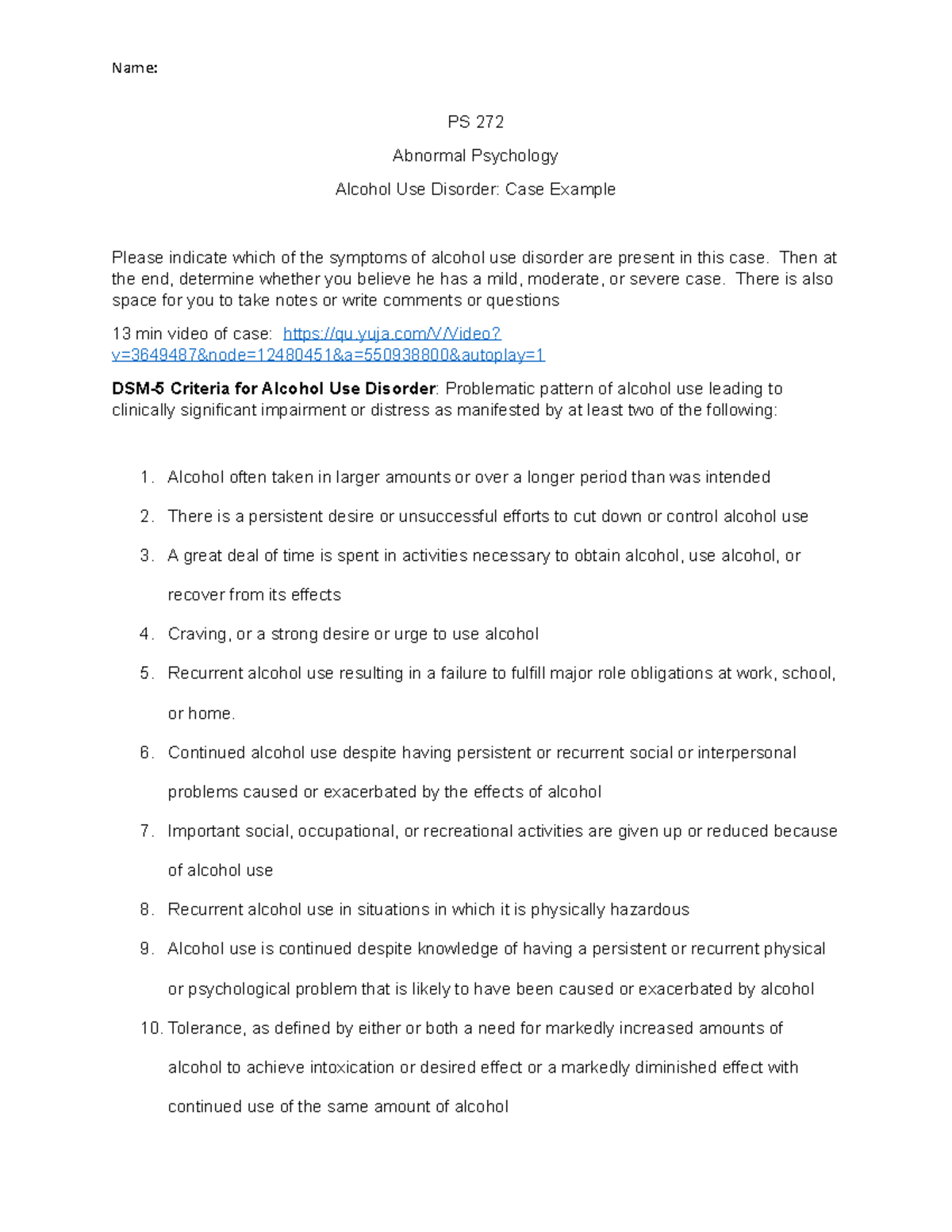 Substance Use Alcohol Case Study Handout - Name: PS 272 Abnormal ...
