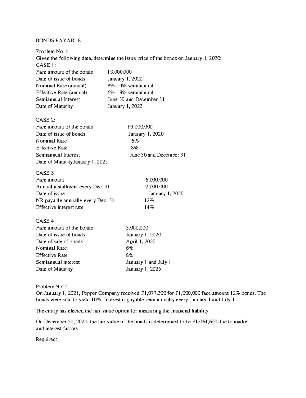 Handout-No - Easy - BONDS PAYABLE Problem No. 1 Given the following ...