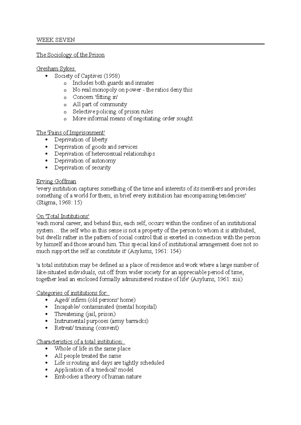 C&p 7 - WEEK SEVEN The Sociology of the Prison Gresham Sykes Society of ...