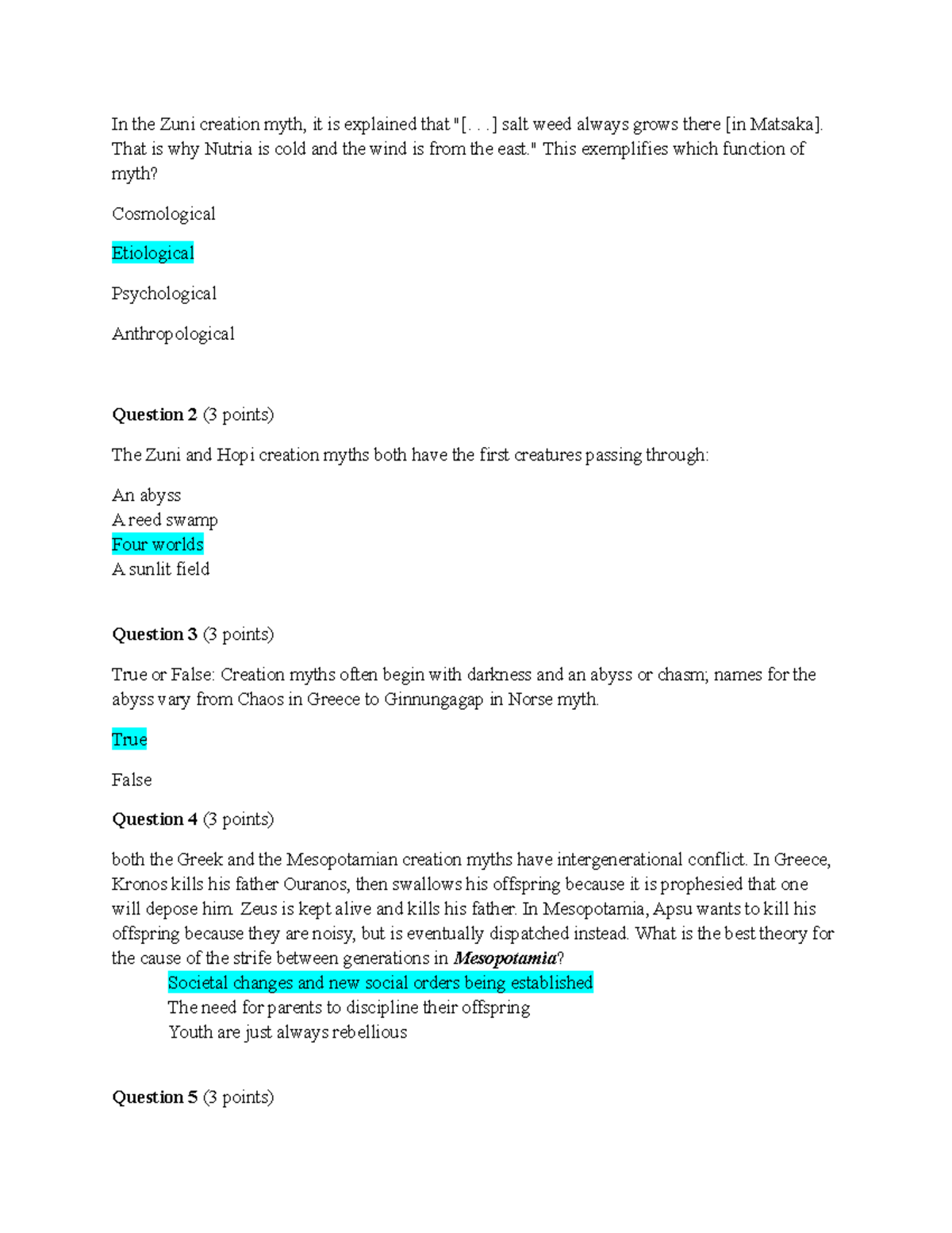TEST 2 - TEST 2 - In the Zuni creation myth, it is explained that ...