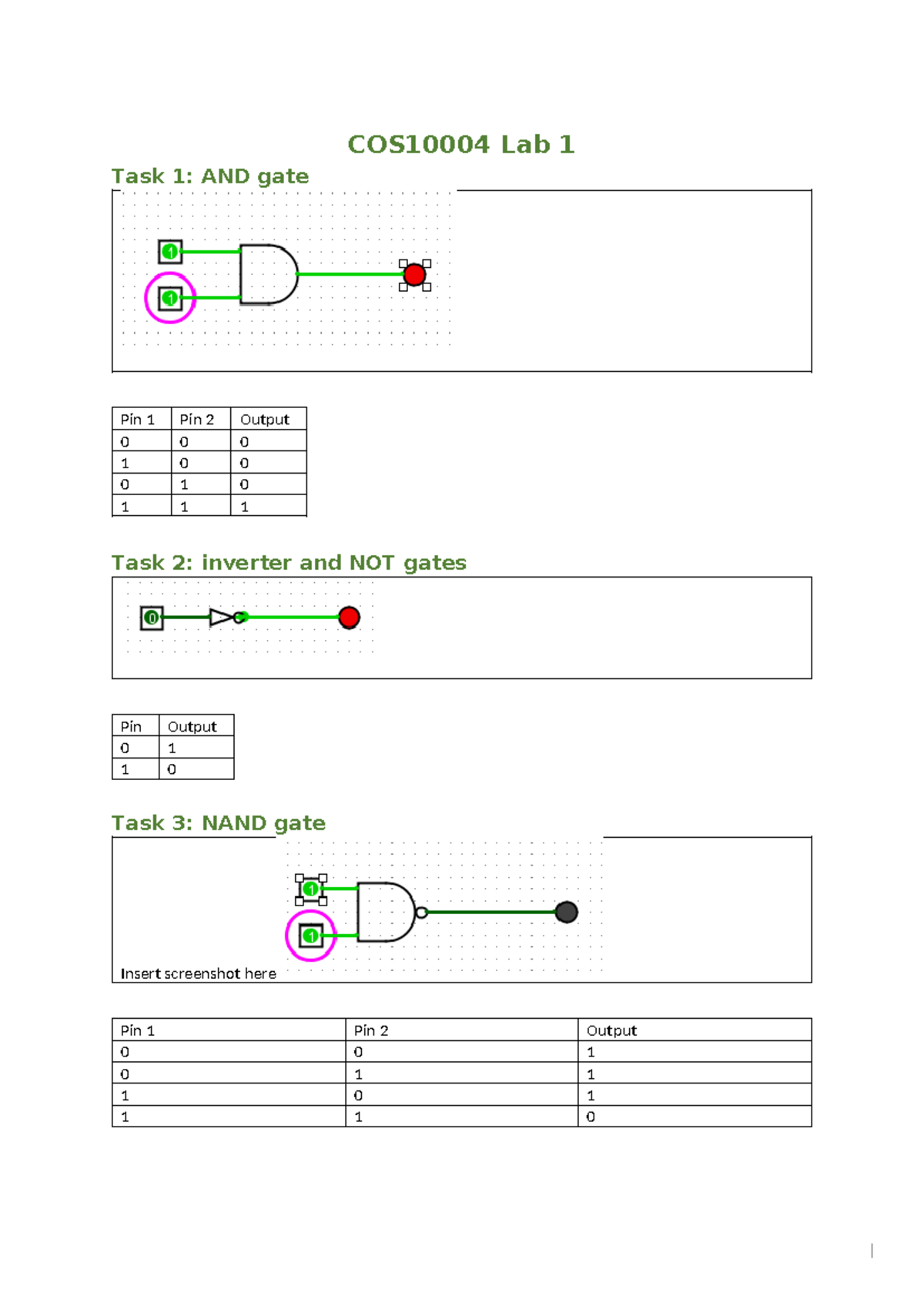 COS10004 Lab1+2 Template-1 - COS10004 Lab 1 Task 1: AND gate Pin 1 Pin 2 Output 0 0 0 1 0 0 0 1 ...
