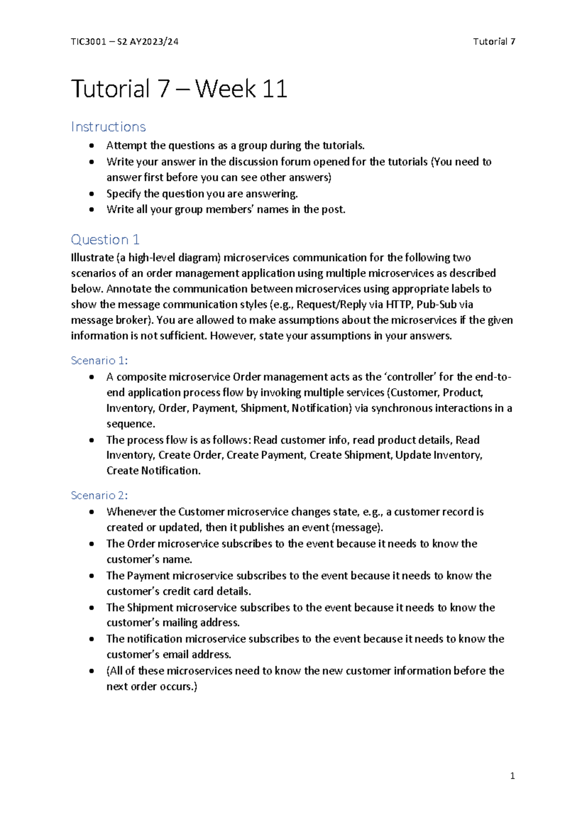 Tutorial-Wk11 - TIC3001 – S2 AY2023/24 Tutorial 7 1 Tutorial 7 – Week 11 Instructions • Attempt ...