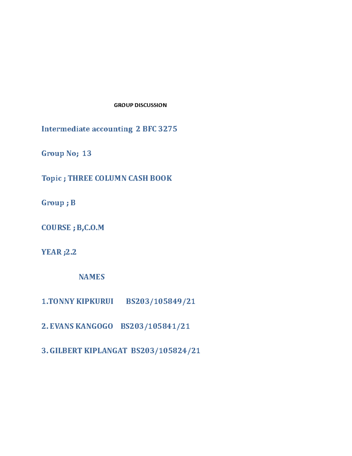 Cashbook 2[ Final C ] Group Discusion - GROUP DISCUSSION Intermediate ...