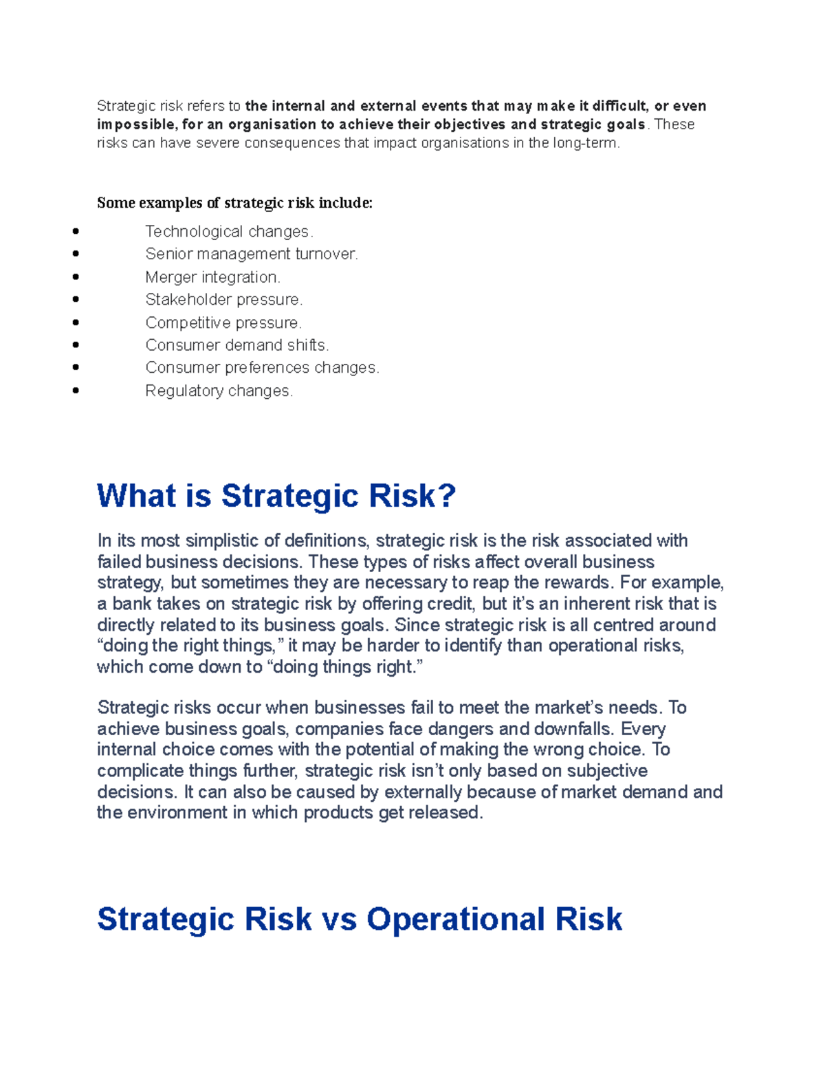 Risk mgmt - Strategic Risk - Strategic risk refers to the internal and ...