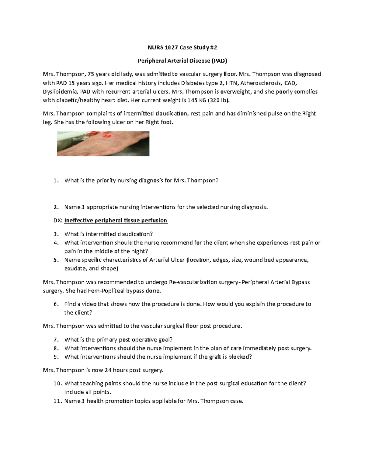 PAD Case Study - NURS 1027 Case Study # Peripheral Arterial Disease ...