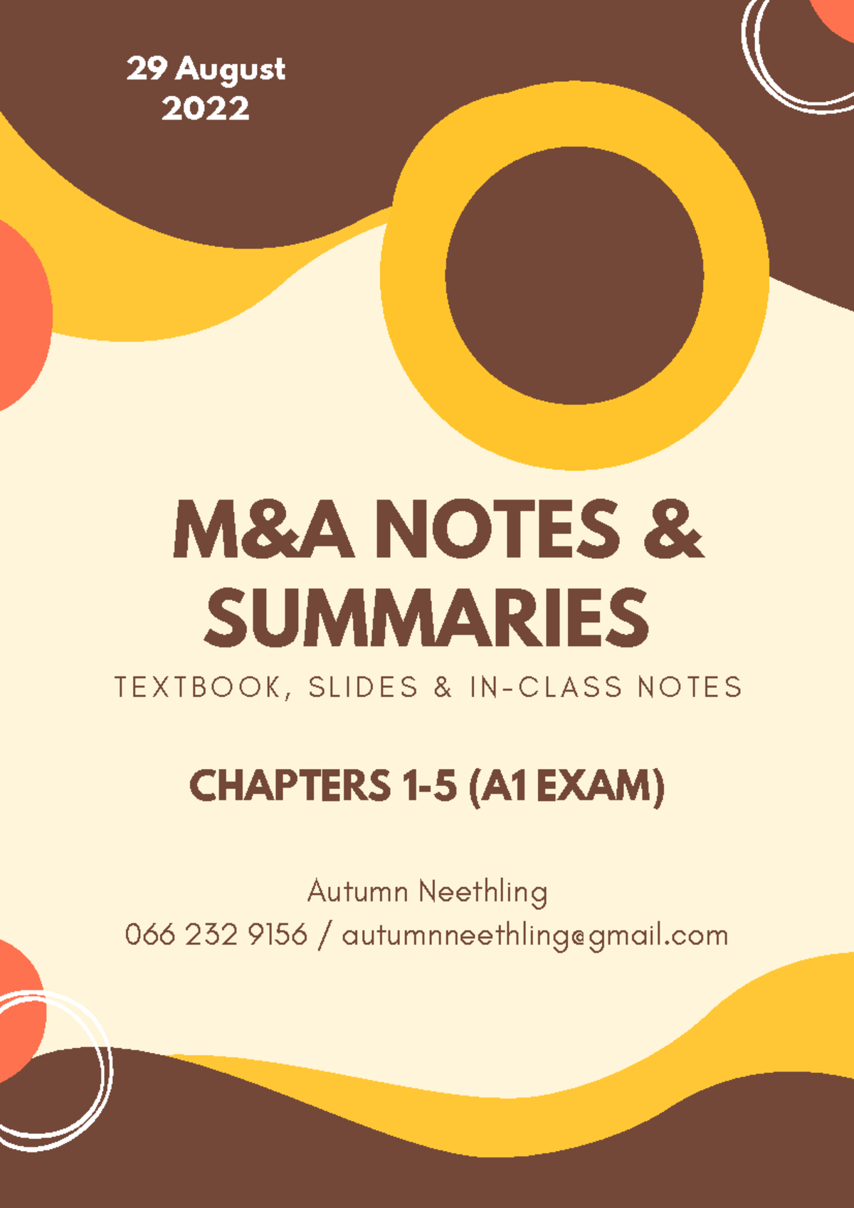 354 A1 Notes - CHAPTERS 1-5 (A1 EXAM) 29 August 2022 M&A NOTES ...