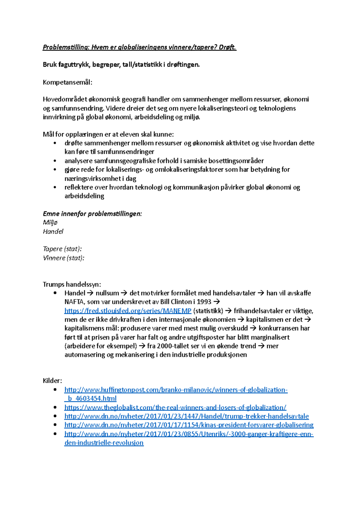 Problemstilling økgeografi samtale - Problemstilling: Hvem er ...