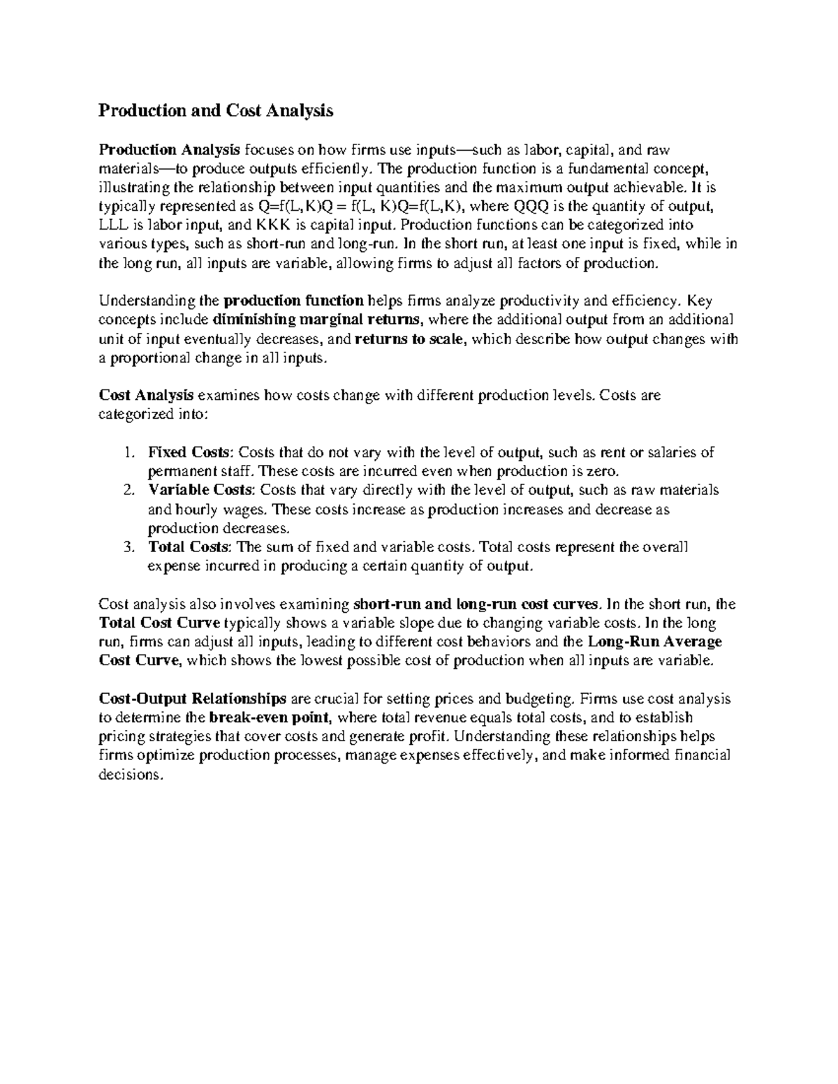 Production Analysis focuses on how firms use inputs - Production and ...