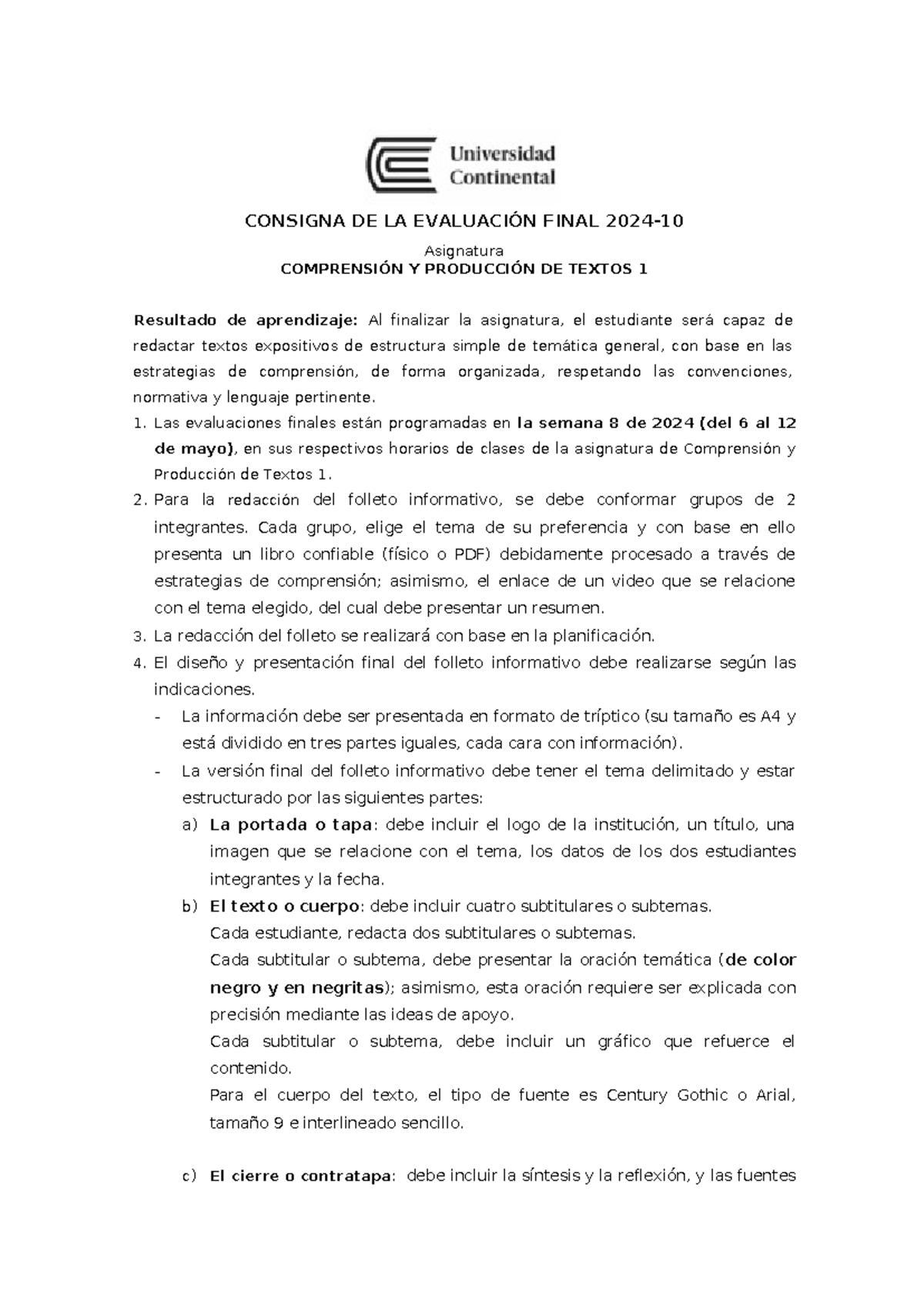 Consigna Final 2024-10 CPT1 - CONSIGNA DE LA EVALUACIÓN FINAL 2024- Asignatura COMPRENSIÓN Y ...