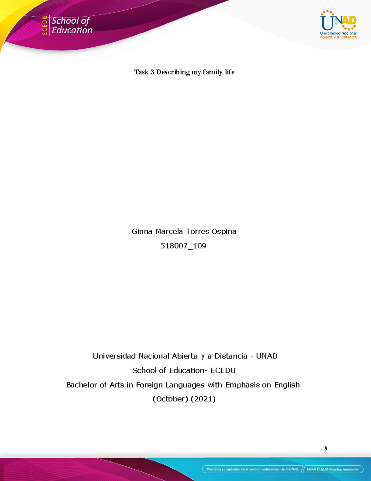 Task 3 INGLES SEGUNDO SEMESTRE - Task 3 Describing my family life Ginna ...