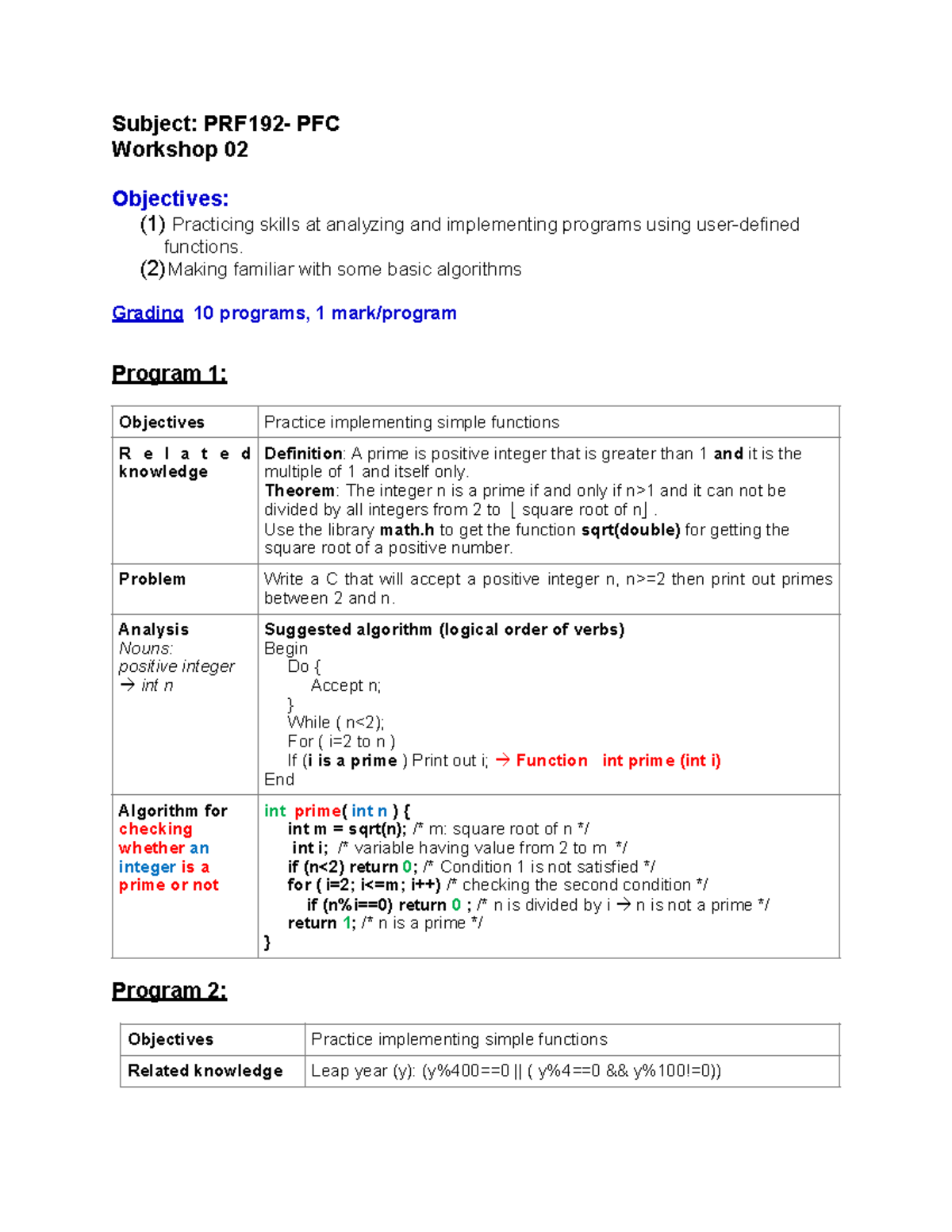 W02 - exercise - Subject: PRF192- PFC Workshop 02 Objectives: (1) Practicing skills at analyzing ...