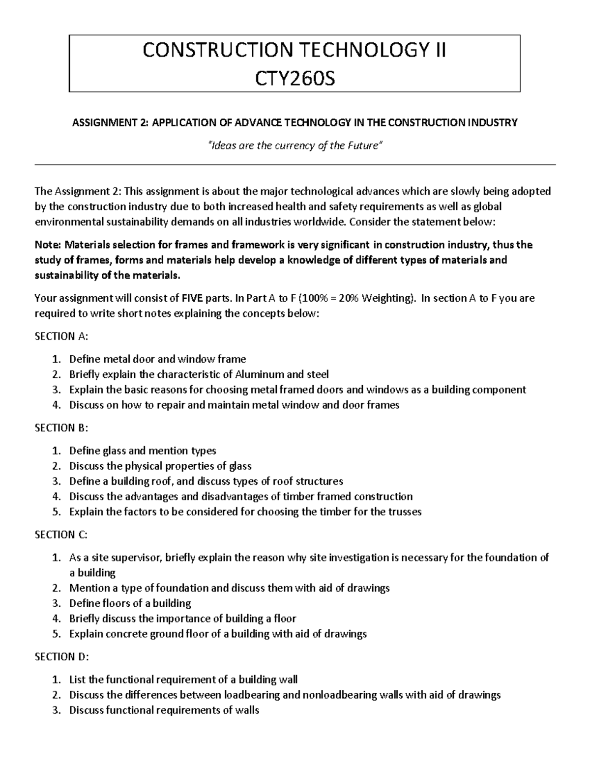 CTY260 - ASS 2 - 2022 - CONSTRUCTION TECHNOLOGY II CTY260S ASSIGNMENT 2 ...