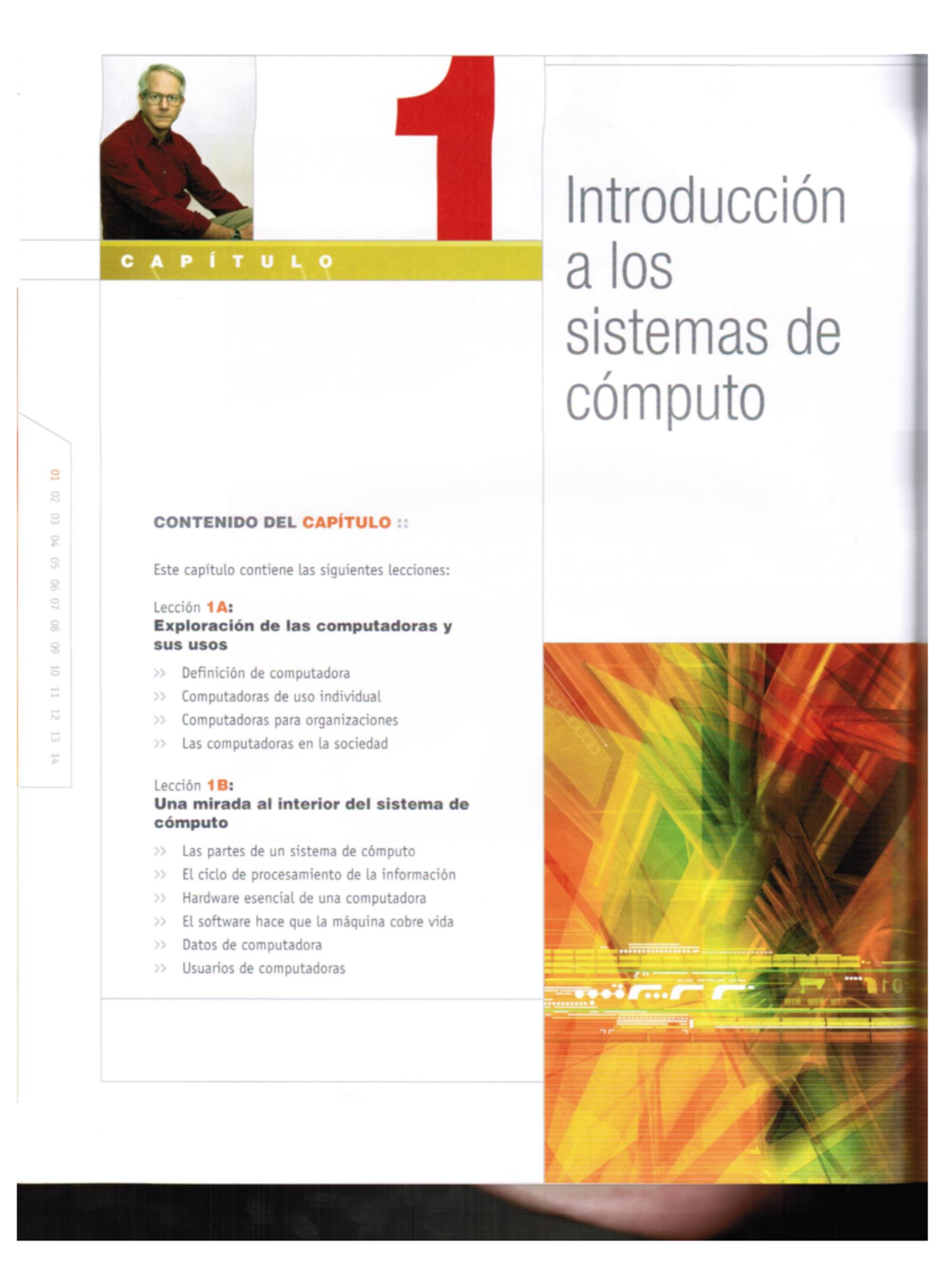 Cap 1 A Y B1 - resumen - Panorama general: las computadoras en nuestro ...