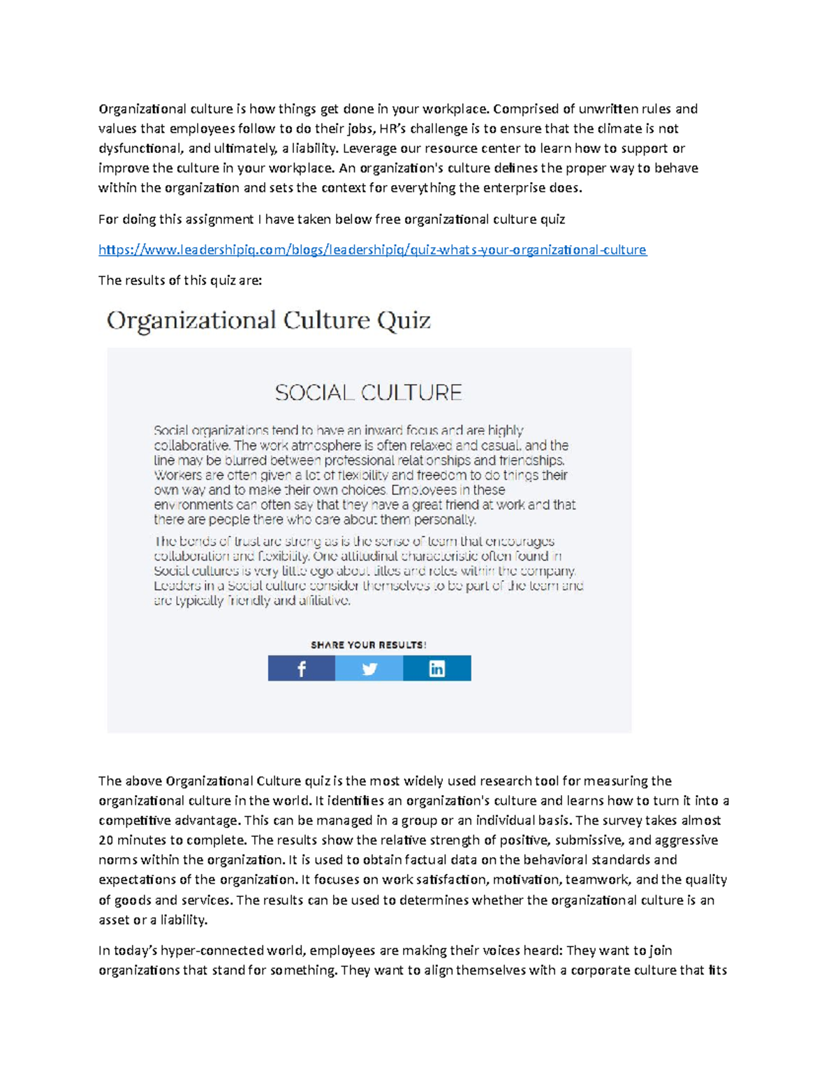 Assignment - Organizational culture is how things get done in your ...